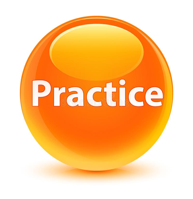 Practice Glassy Orange Round Button Stock Illustration - Illustration ...