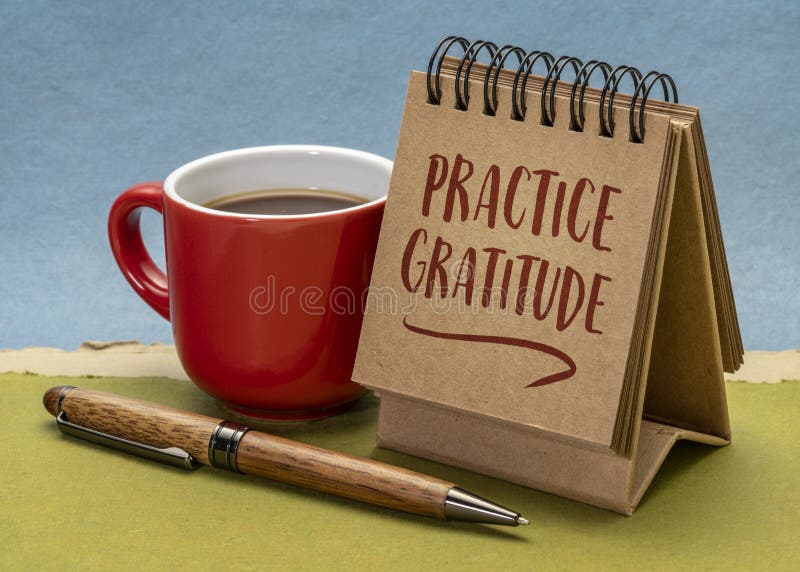 Practice Gratitude Inspirational Note Stock Photo - Image of mindset ...
