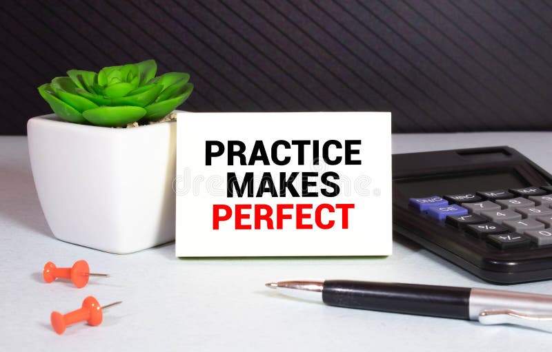 Practice Makes Perfect is Shown Using the Text Stock Photo - Image of ...