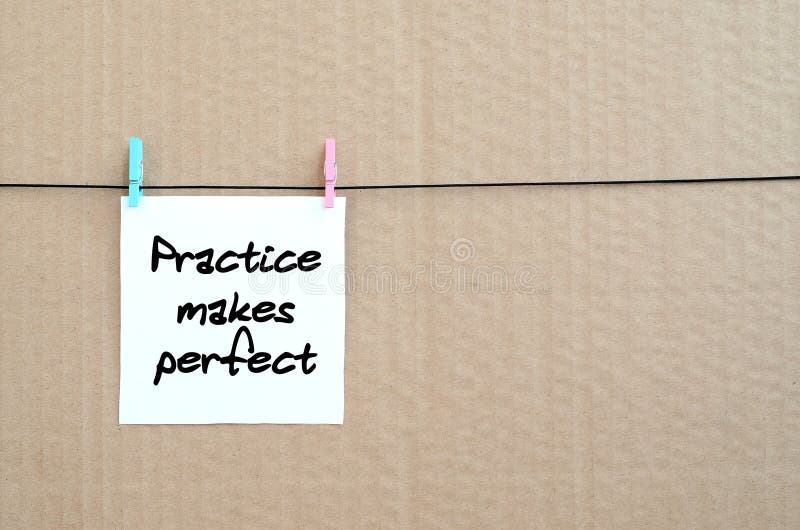 Practice Makes Perfect is Shown Using the Text Stock Photo - Image of ...