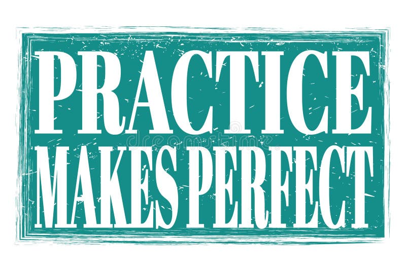 Practice Makes Perfect Stock Illustrations – 142 Practice Makes Perfect ...