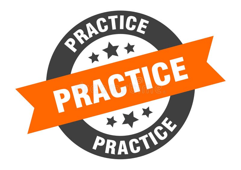 Practice Sign Stock Illustrations – 21,843 Practice Sign Stock ...