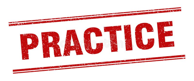 Practice Stamp. Practice Square Grunge Sign Stock Vector - Illustration ...