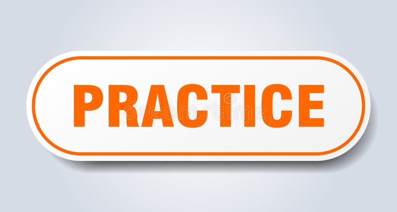 Practice sticker stock vector. Illustration of isolated - 120298058