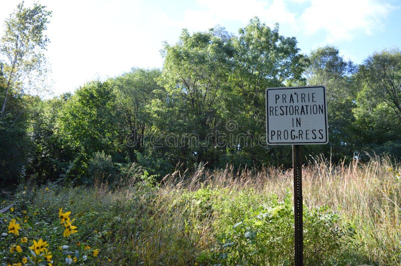 Prairie Restoration in Progress Sign Stock Image - Image of scenic ...