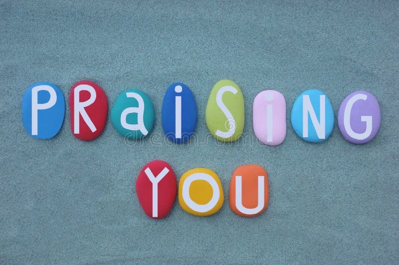 Praising You, Expression of Approval Composed with Multi Colored Stone ...