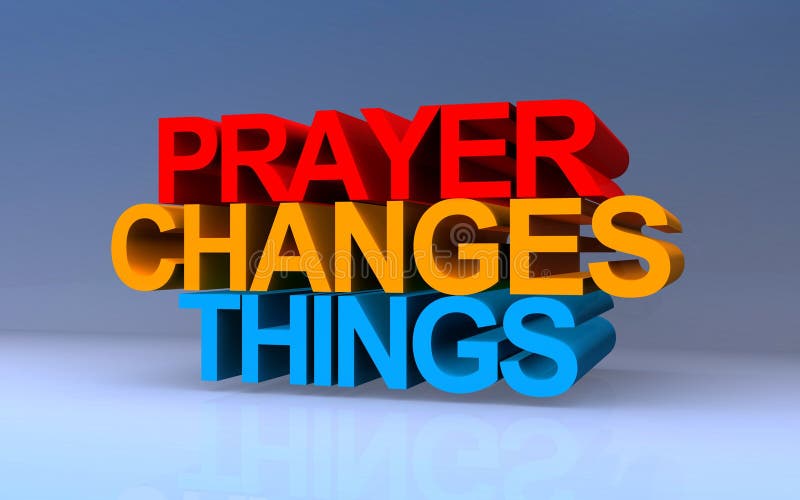 Prayer Changes Things Stock Illustrations – 12 Prayer Changes Things Stock Illustrations ...