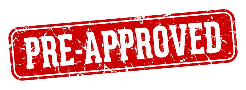 Pre-approved Rectangular Sign. Pre-approved Stamp Stock Vector ...