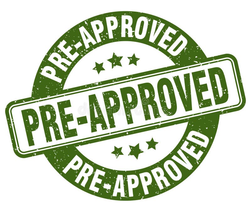 Pre-approved Stamp. Pre-approved Square Grunge Sign Stock Vector ...