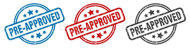 Pre-approved Stamp. Pre-approved Round Isolated Sign Stock Vector ...