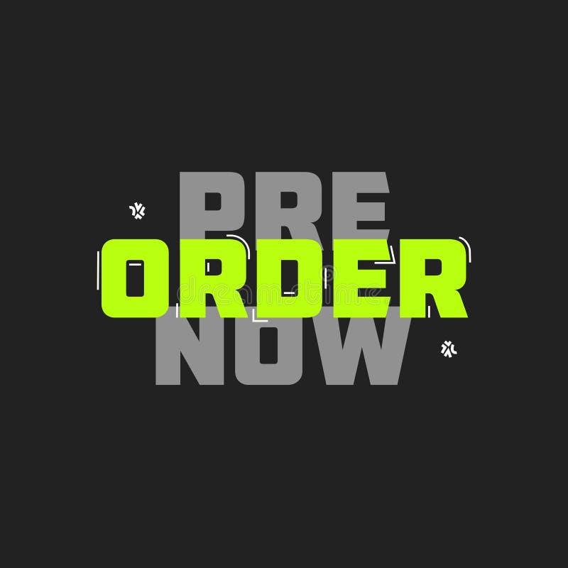 Pre Order Now Sticker - Pre Order Now Label - Order Now Design Stock ...
