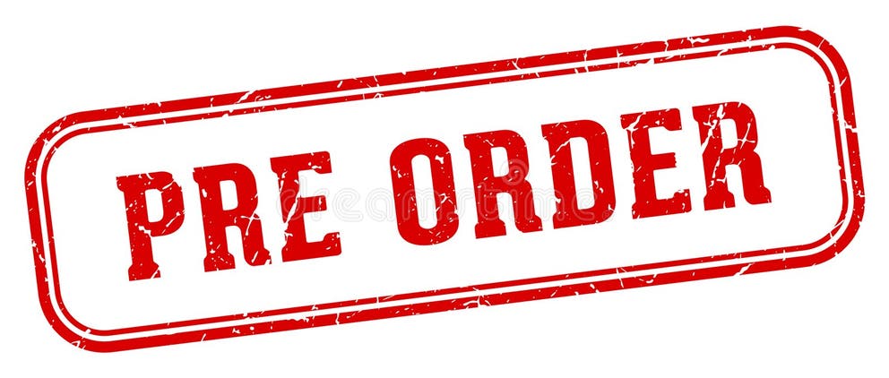 Pre Order Stamp. Pre Order Rectangular Stamp on White Background Stock ...