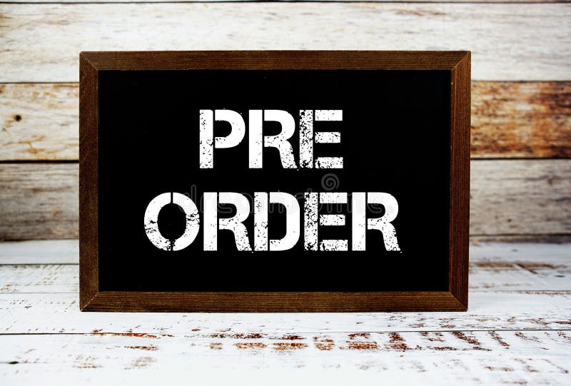 Pre Order Typography Text on Wooden Blackboard Stock Photo - Image of ...