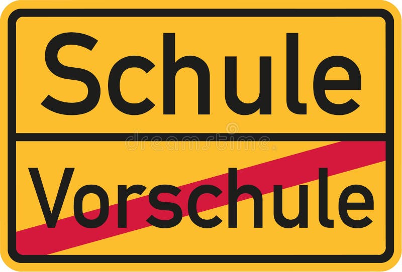 From Pre School To Elementary School - German Sign Stock Vector ...