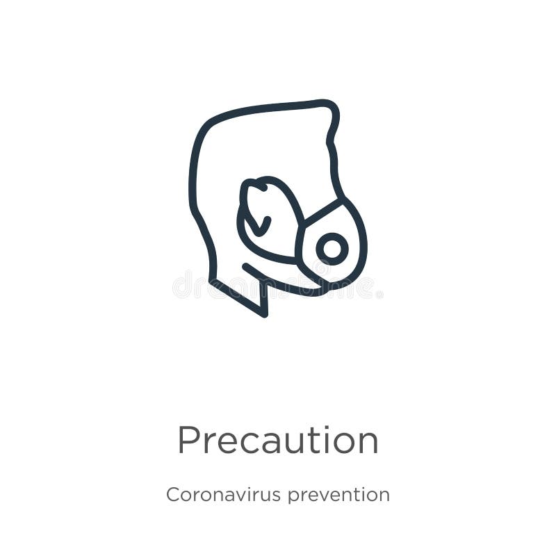 Precaution Icon. Thin Linear Precaution Outline Icon Isolated on White ...