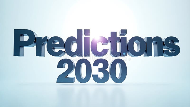 Predictions for the Year 2030 Featuring Bold Typography on a Light ...