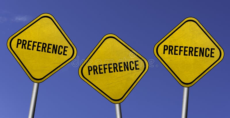 Preference - Yellow Sign with Blue Sky Background Stock Photo - Image ...
