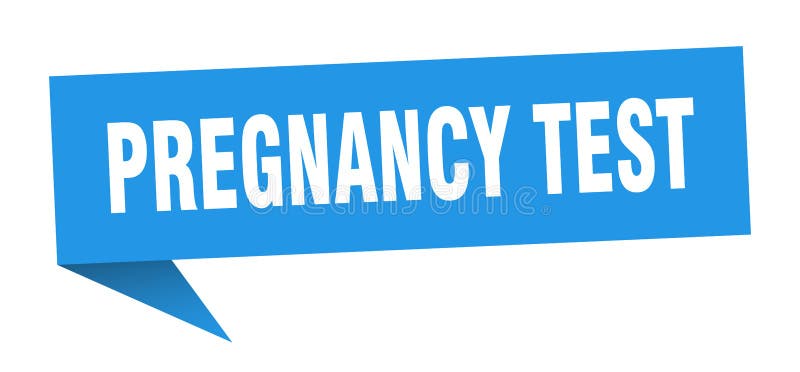 Pregnancy Test Banner. Pregnancy Test Speech Bubble Stock Vector ...