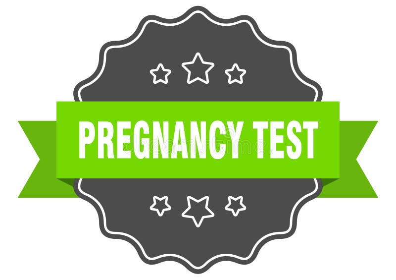 Pregnancy Test Label. Pregnancy Test Isolated Seal. Sticker. Sign Stock ...