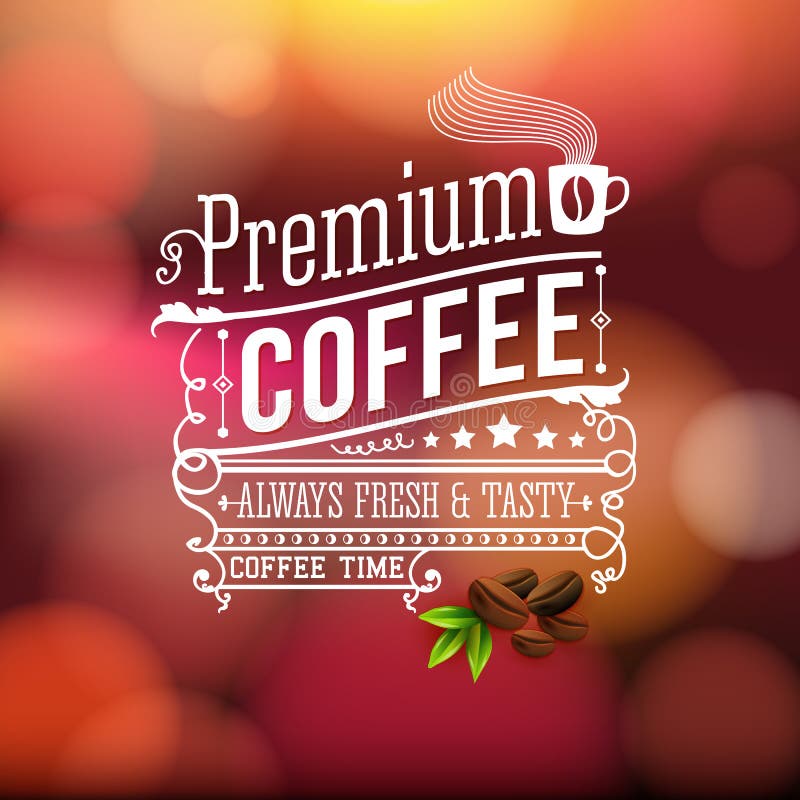 Premium Coffee Advertising Poster. Typography Design on a Soft B Stock ...