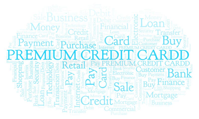 Premium Credit Card Word Cloud. Stock Illustration - Illustration of ...