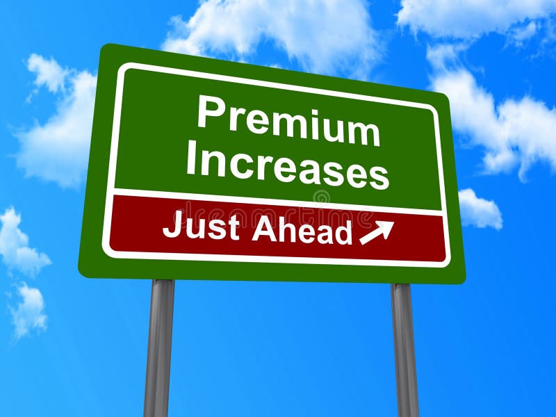 Premium Increases Ahead Sign Stock Illustration - Illustration of alert ...