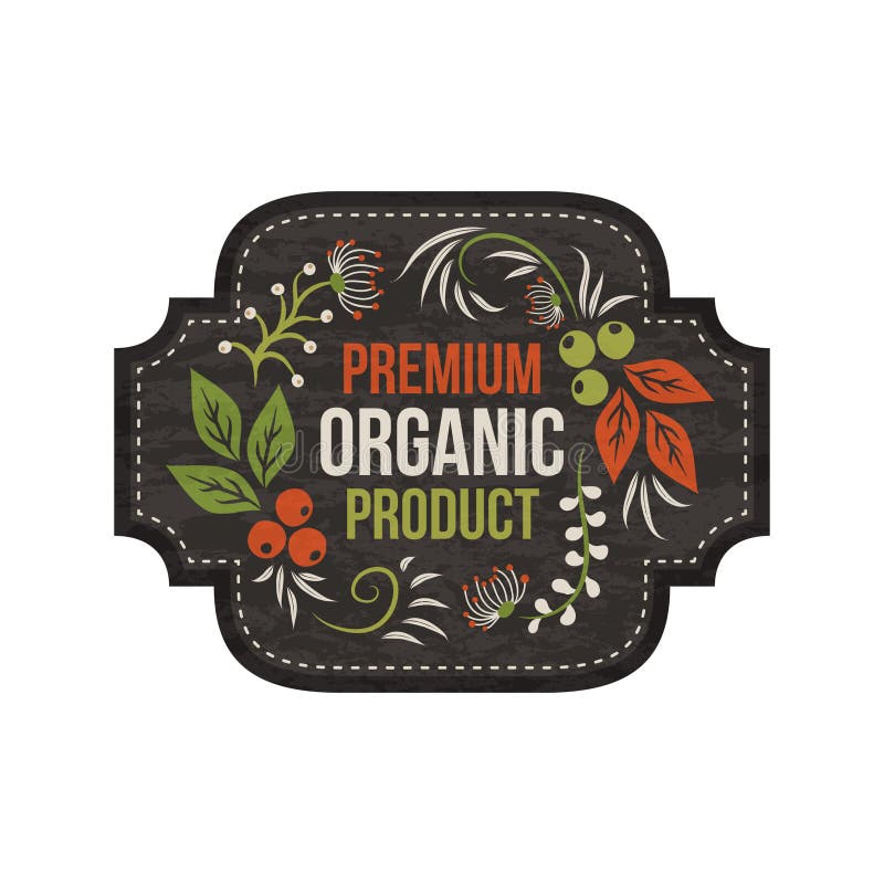 Premium Organic Product Label. Vector Illustration Decorative Design ...
