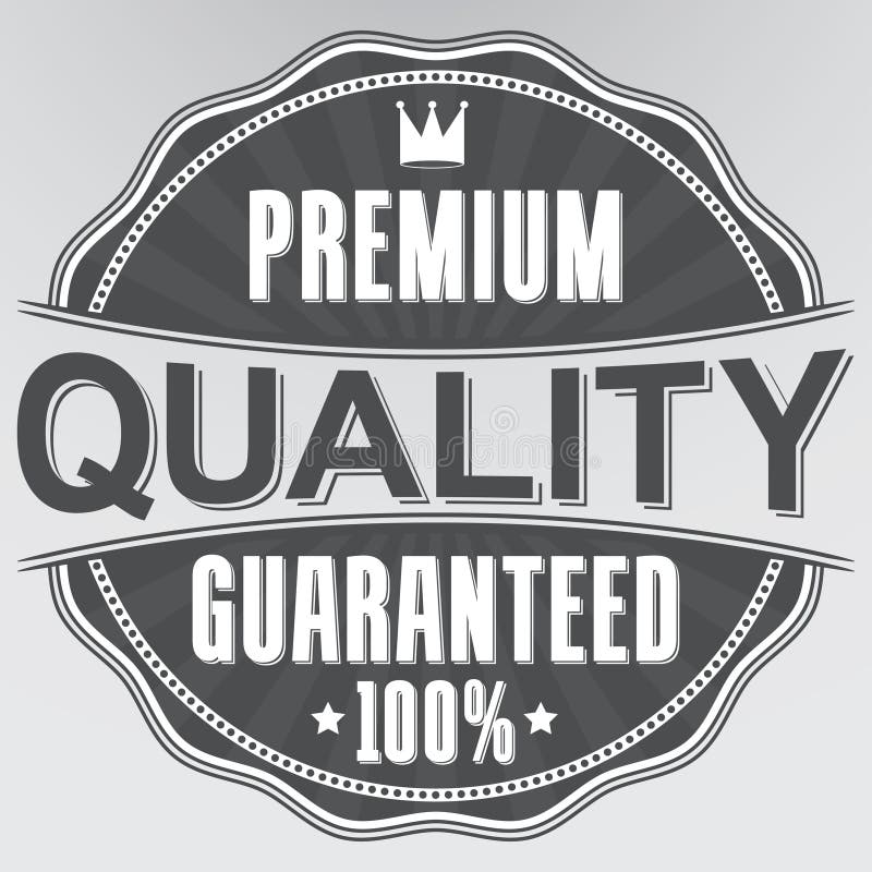 Premium Quality 100 Guaranteed Retro Label, Vector Illustration Stock ...