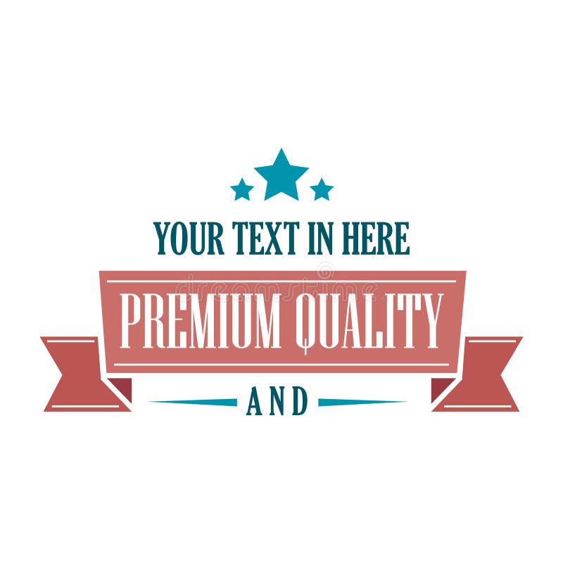 Premium Quality Label. Vector Illustration Decorative Design Stock ...