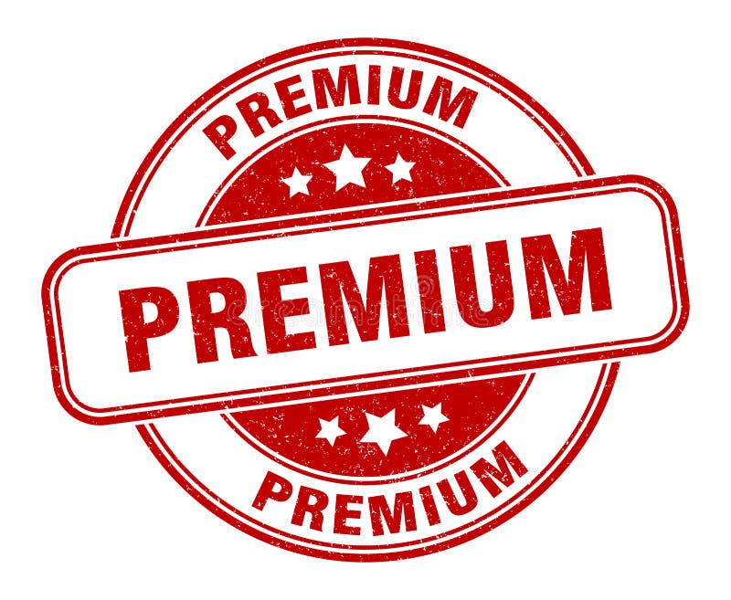 Premium Stamp. Premium Round Grunge Sign Stock Vector - Illustration of ...