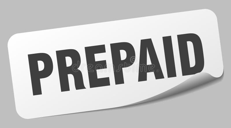 Prepaid Sticker. Prepaid Sign on Transparent Background Stock Vector ...