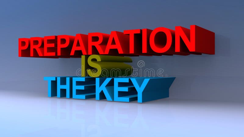 Preparation is the Key on Blue Stock Illustration - Illustration of ...