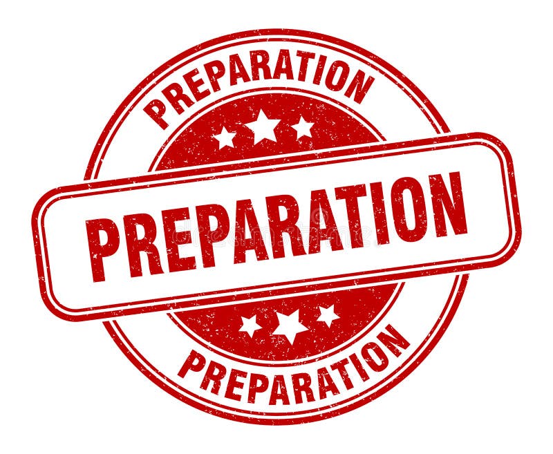 Preparation Stamp. Preparation Label. Round Grunge Sign Stock Vector ...