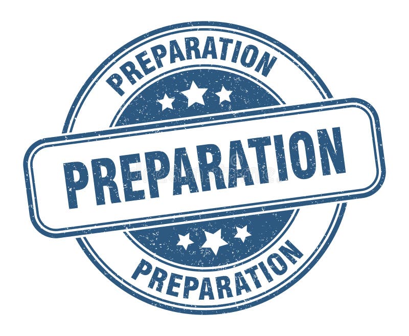 Preparation Stamp. Preparation Label. Round Grunge Sign Stock Vector ...