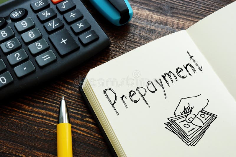 Prepayment is Shown on the Business Photo Using the Text Stock Image ...