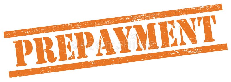 PREPAYMENT Text on Orange Grungy Rectangle Stamp Stock Illustration ...