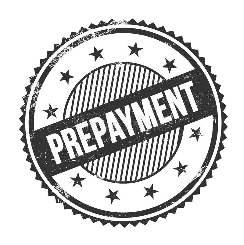 PREPAYMENT Text Written on Black Grungy Round Stamp Stock Illustration ...