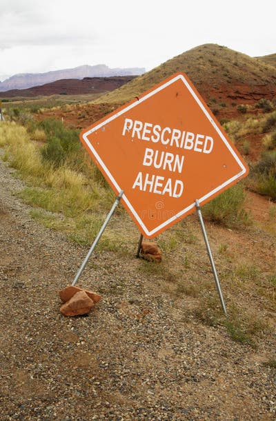 Prescribed burn sign stock photo. Image of sign, arsonist - 337388
