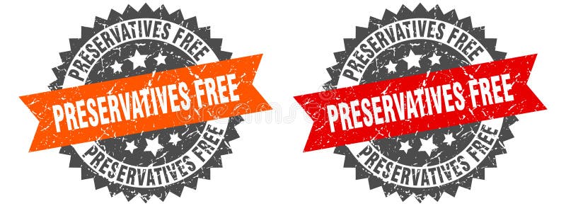 Preservatives Free Band Sign. Preservatives Free Grunge Stamp Set Stock ...