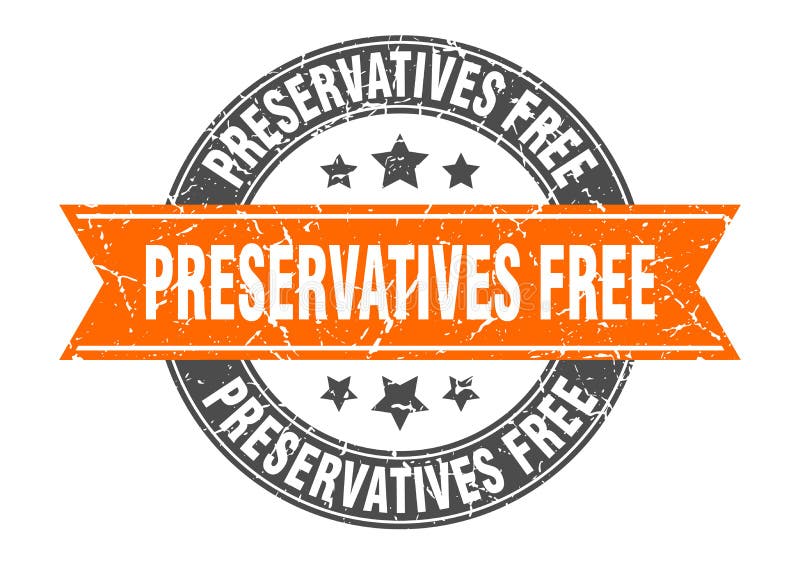 Preservatives Free Round Stamp with Ribbon. Label Sign Stock Vector ...
