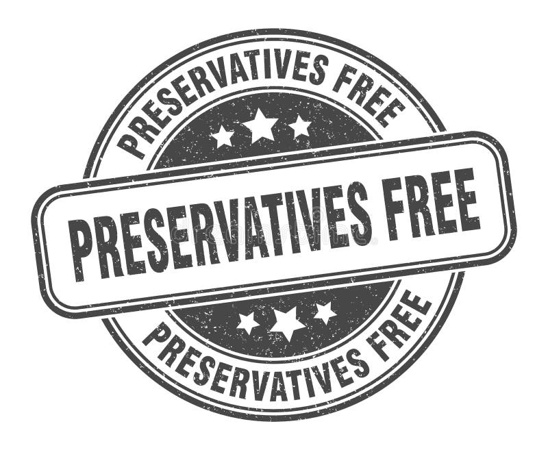Preservatives Free Stamp. Preservatives Free Label. Round Grunge Sign ...