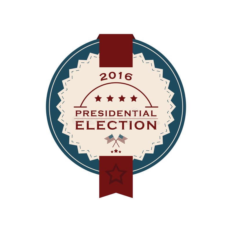 Presidential Election Label. Vector Illustration Decorative Design ...