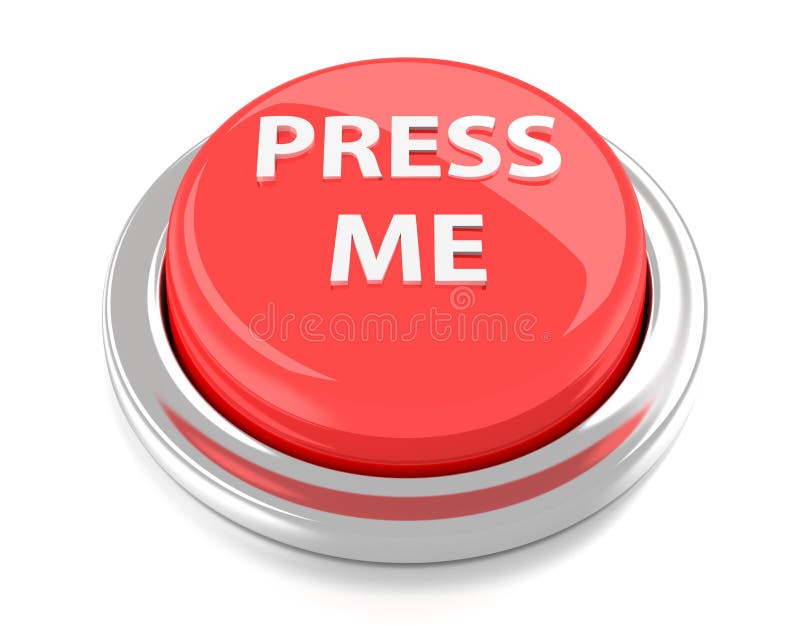 PRESS ME on Red Push Button. 3d Illustration. Isolated Background Stock ...