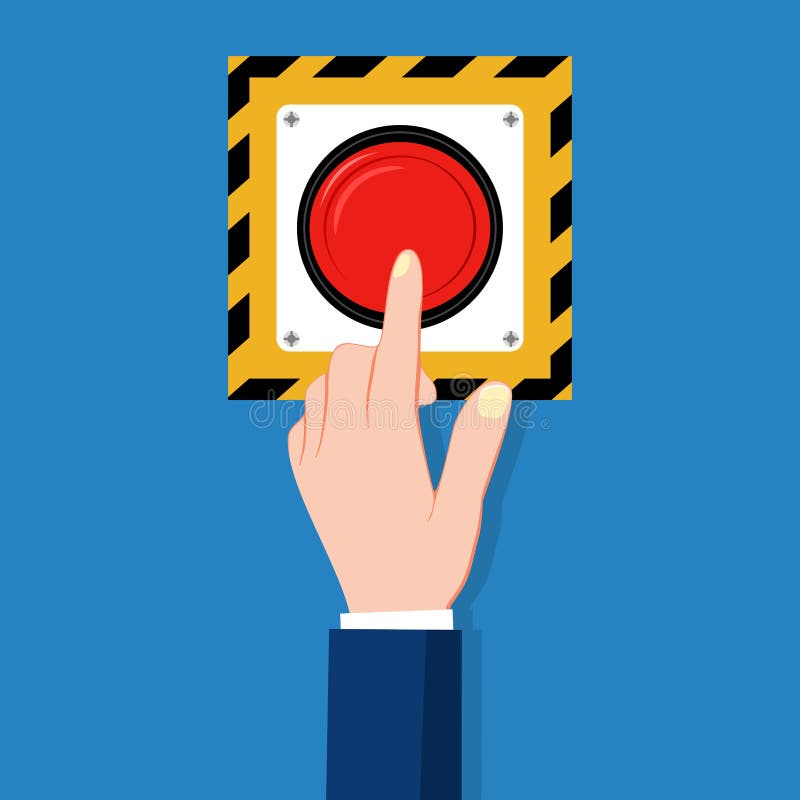 Press the Red Emergency Button. Emergency Stop Button. Disaster ... Press the Red Emergency Button. Emergency Stop Button. Disaster ...