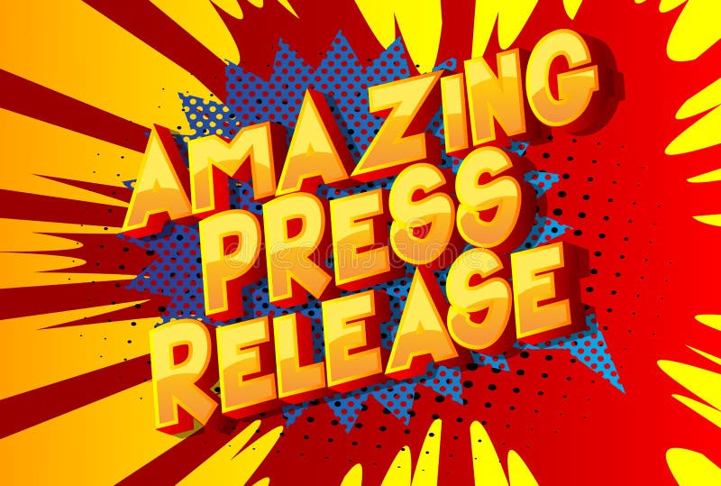 Amazing Press Release - Comic Book Style Word. Stock Vector ...