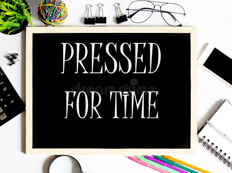 PRESSED for TIME Concept on the Drawing Board with Office Tools Stock ...