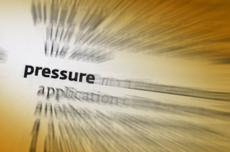 Pressure - Stressful Urgency or a Physical Force Stock Photo - Image of ...