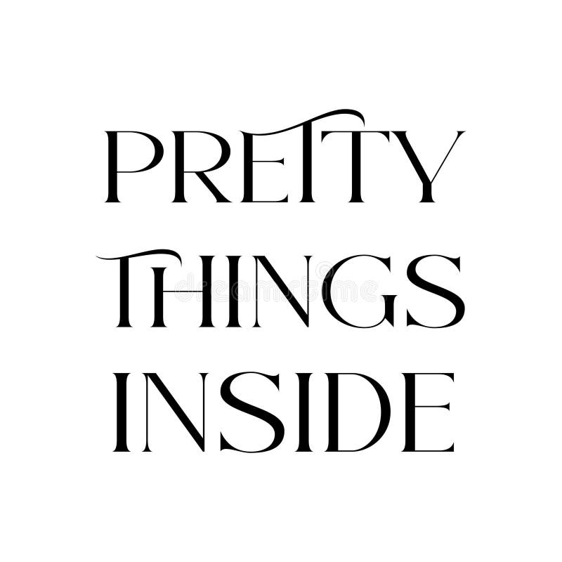 Pretty Things Inside Quote. Funny Tote Bag Saying. Vector Illustration ...