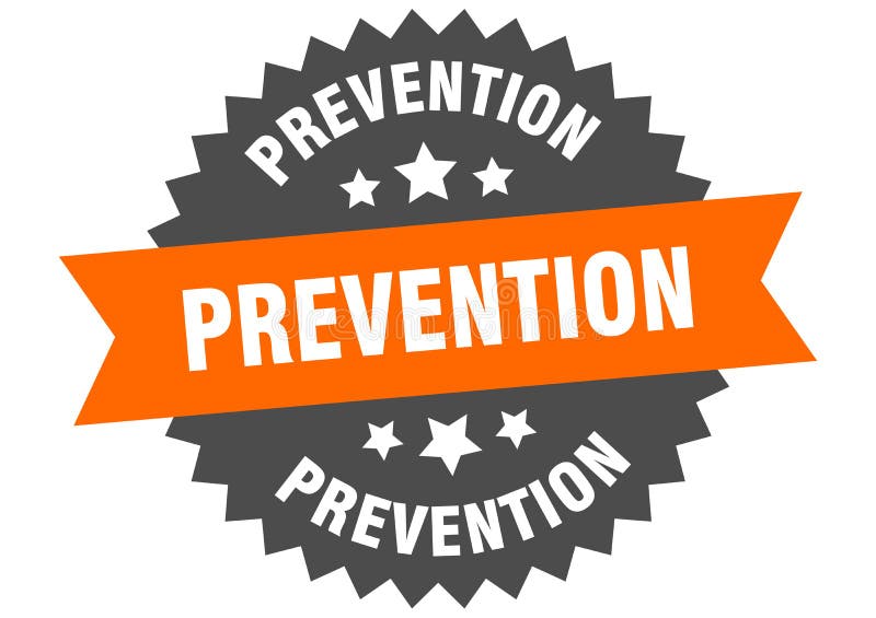 Prevention Sign. Prevention Round Isolated Ribbon Label Stock Vector ...