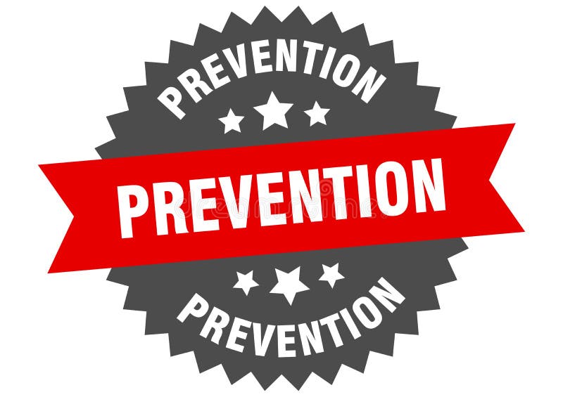 Prevention Sign. Prevention Round Isolated Ribbon Label Stock Vector ...
